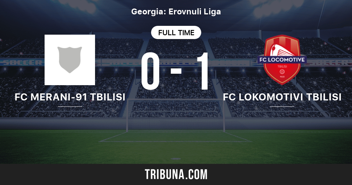 FC Merani-91 Tbilisi vs FC Lokomotivi Tbilisi: Head to Head statistics match - 5/22/1998 ...