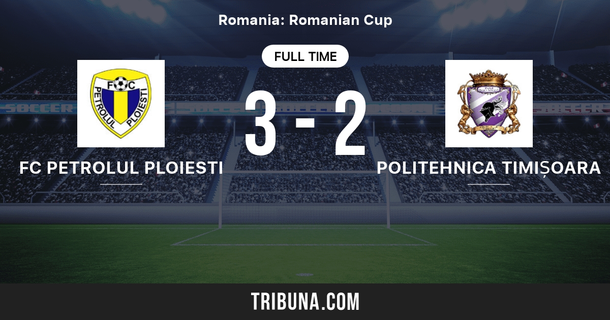 FC Petrolul Ploiesti vs Politehnica Timișoara: Head to Head statistics match - 12/7/2005 ...