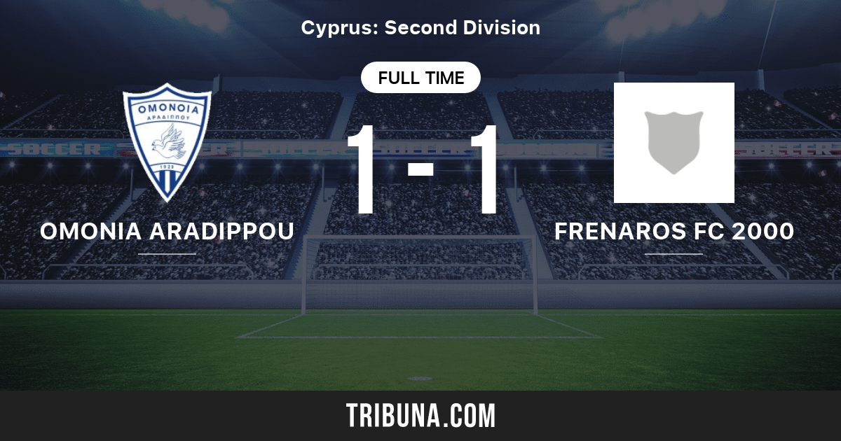 Omonia Aradippou vs Frenaros FC 2000: estadísticas del enfrentamiento ...