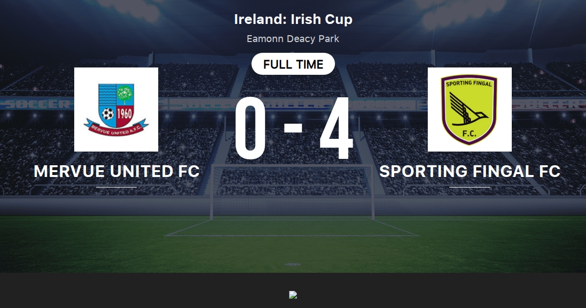 Mervue United FC vs Sporting Fingal FC: Score en direct, Stream et ...