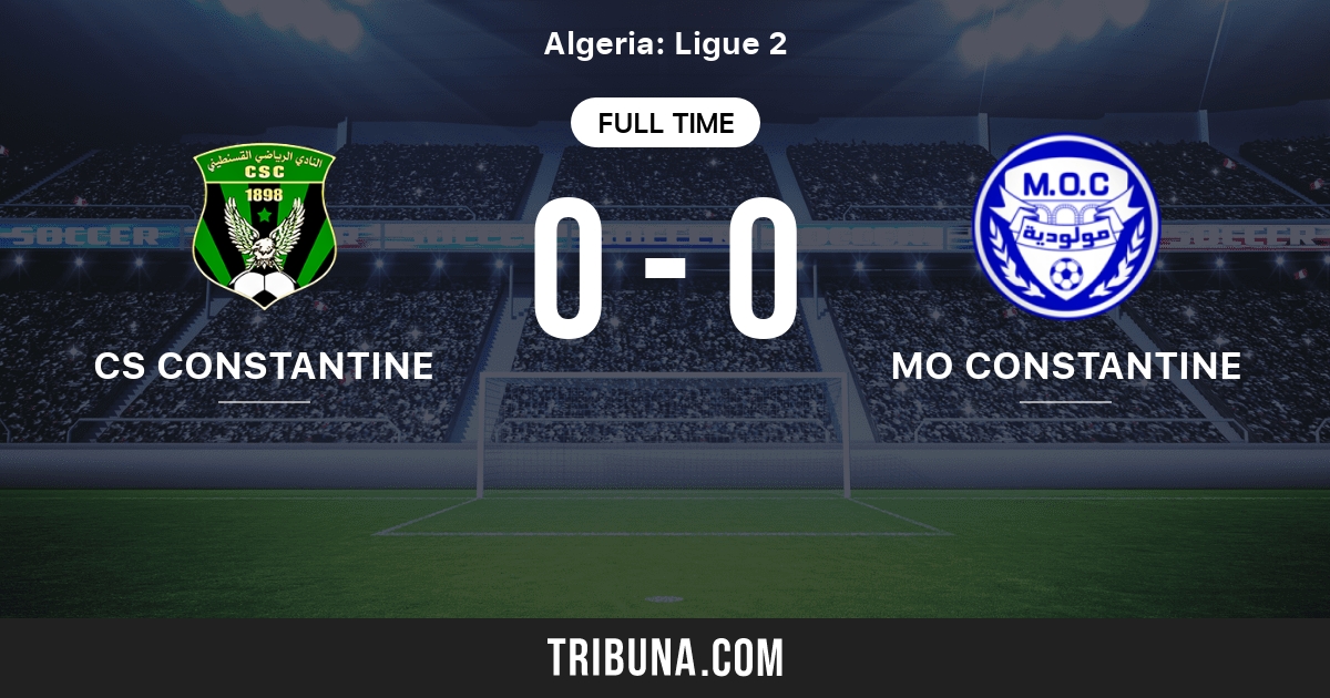 CS Constantine vs MO Constantine: Standings in Algerian Ligue 2 - 4/26/2011