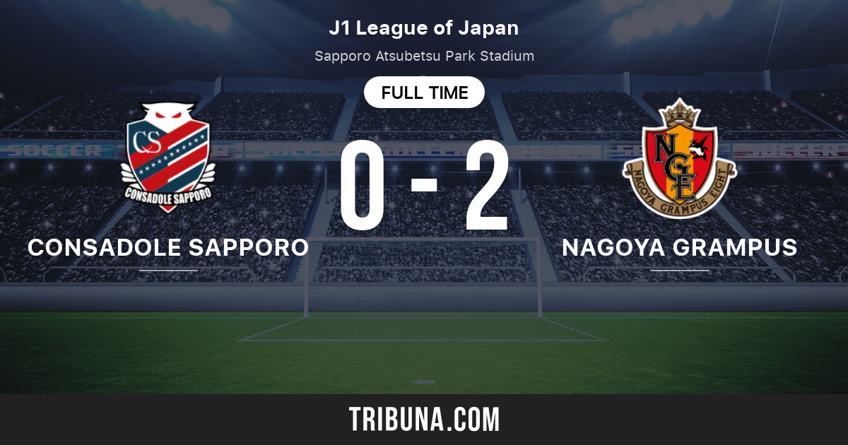 Hokkaido Consadole Sapporo vs Nagoya Grampus: Live Score, Stream and H2H results 08/25/2021 ...