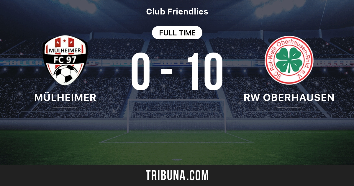 Mülheimer vs RW Oberhausen: Head to Head statistics match - 7/1/2023. Tribuna.com