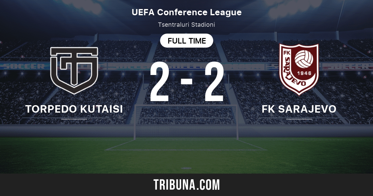 FC Torpedo 2008 Kutaisi vs FK Sarajevo: Live Score, Stream and H2H results 7/13/2023. Preview ...
