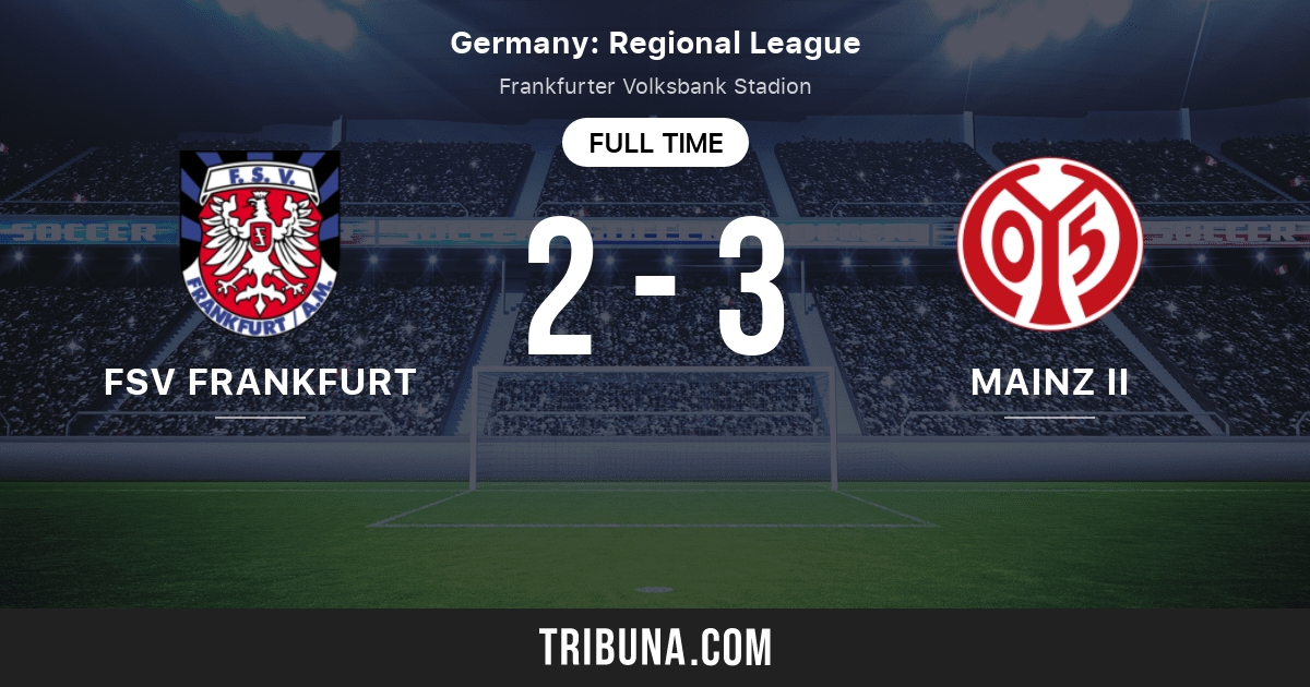 FSV Frankfurt 1899 vs Mainz 05 II: Marcador en vivo, Retransmisión y ...