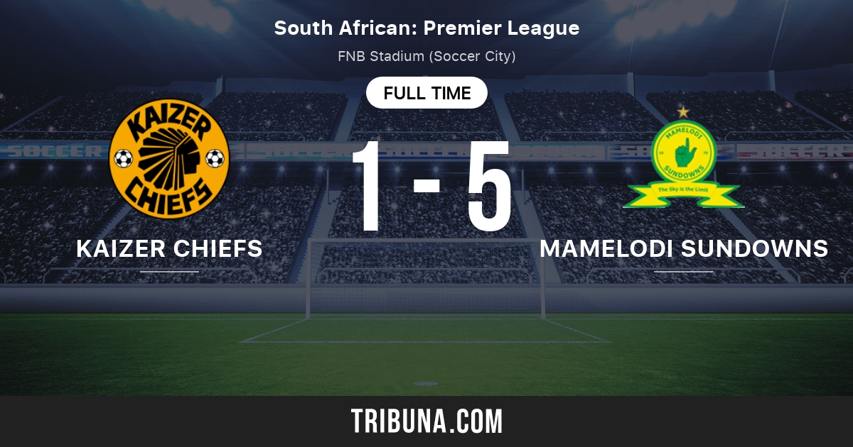 Kaizer Chiefs vs Mamelodi Sundowns: Live Score, Stream and H2H results 5/2/2024. Preview match ...