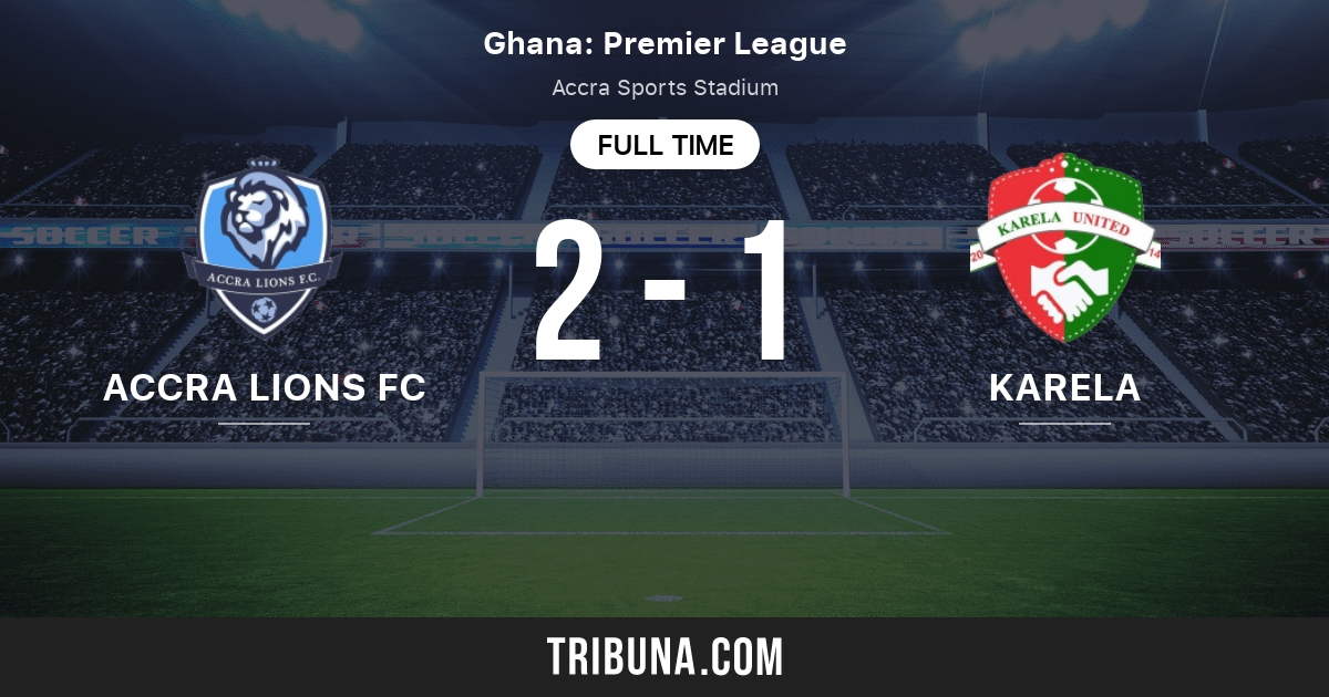 Accra Lions vs Karela FC: Marcador en vivo, Retransmisión y ...