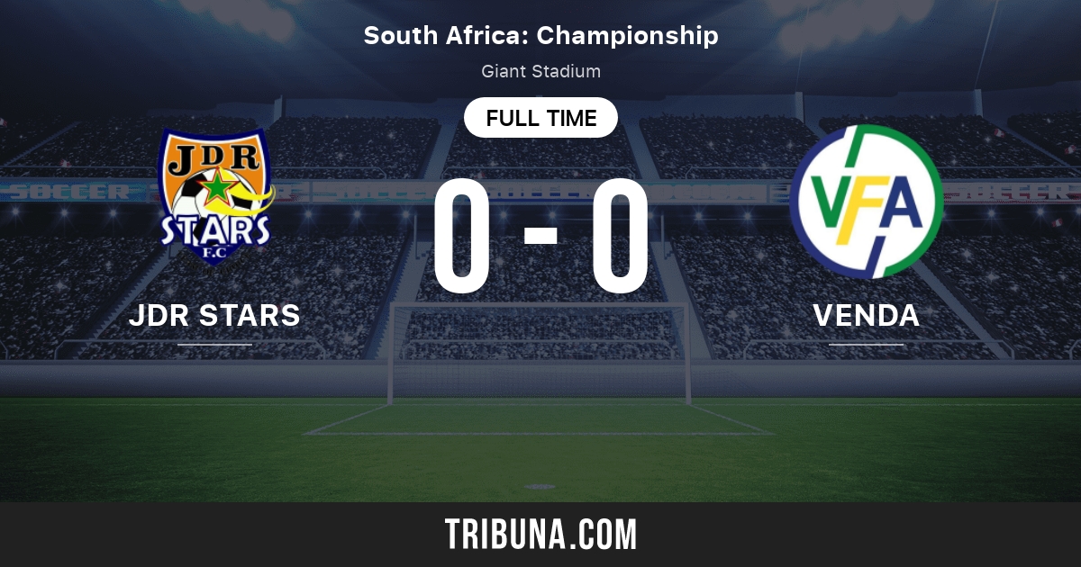 JDR Stars vs Venda FC: estadísticas del enfrentamiento directo - 4/20 ...