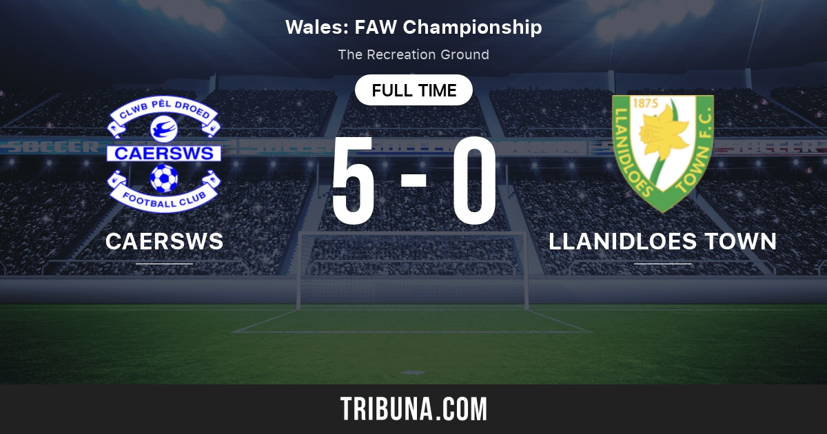 Caersws vs Llanidloes Town: Live Score, Stream and H2H results 4/9/2024 ...