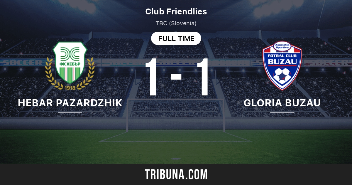 Hebar Pazardzhik vs Gloria Buzau: Live Score, Stream and H2H results 7/3/2024. Preview match ...