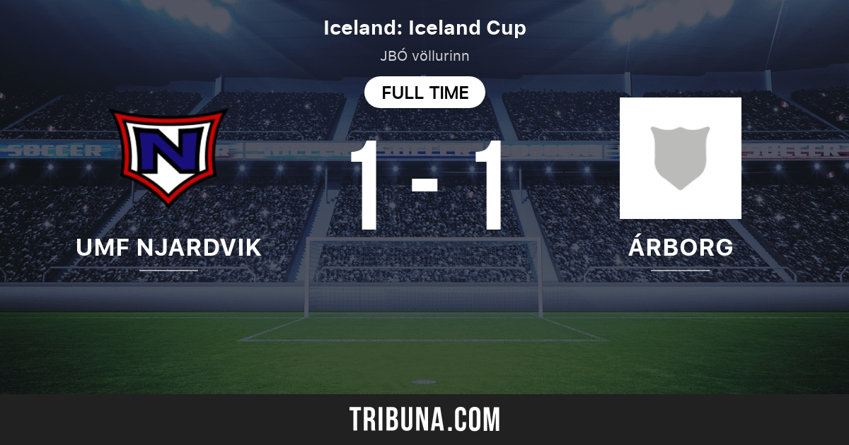 UMF Njardvik vs Árborg: estadísticas del enfrentamiento directo - 6/13 ...